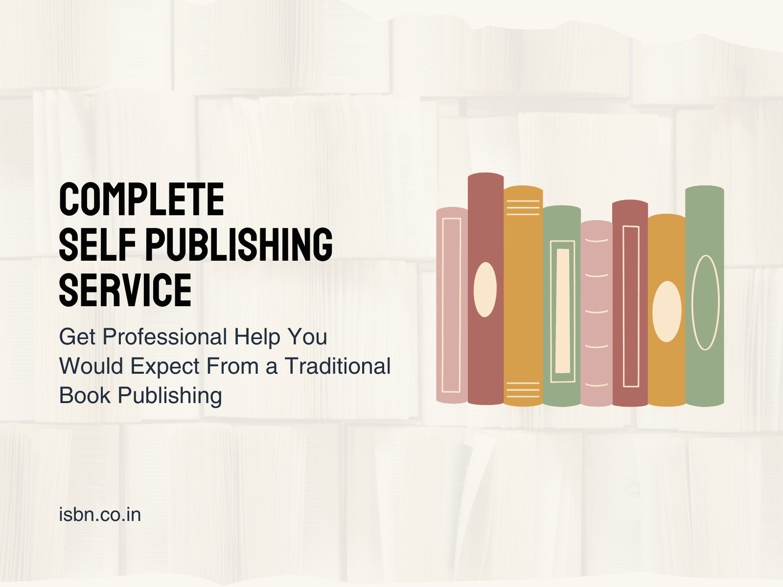 Self Publishing Service Package - Publish Your Book Today